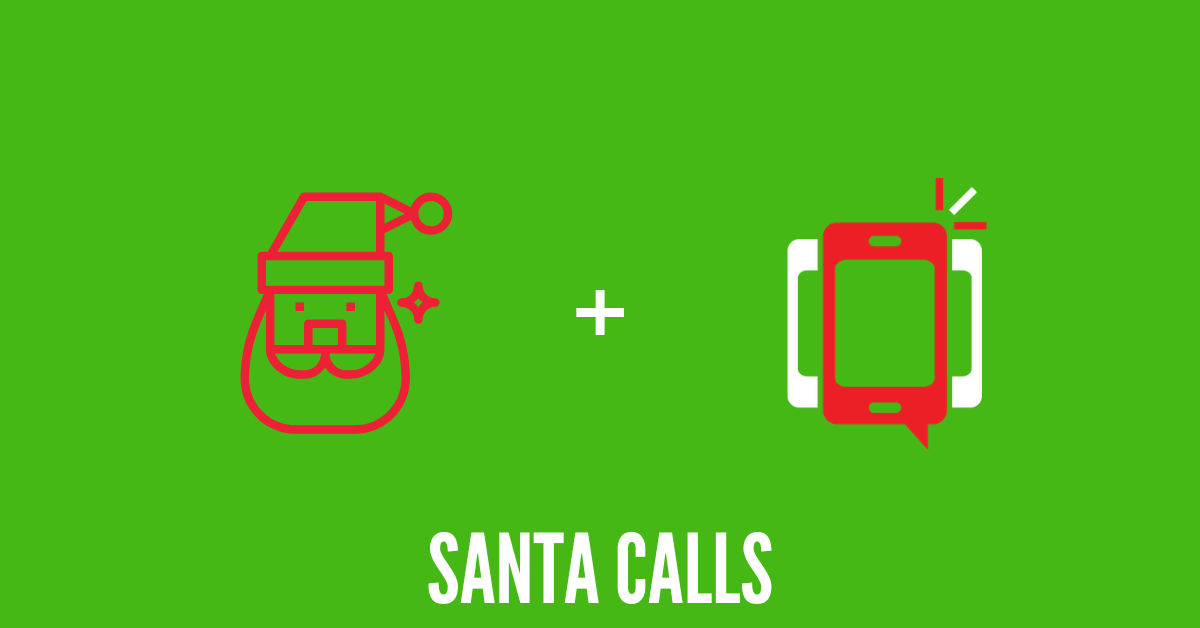 Free Santa Calls Using Our Voice Broadcasting Service - DialMyCalls